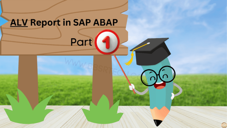 Best way to learn ALV Report in SAP ABAP with step by steps.