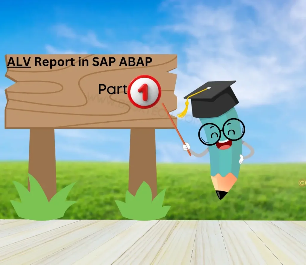 ALV Report in SAP ABAP : How to Implement and Configure Part 1 ...